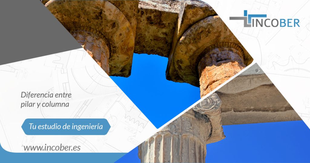 Diferencia entre pilar y columna - Incober | Ingeniería y Arquitectura ...